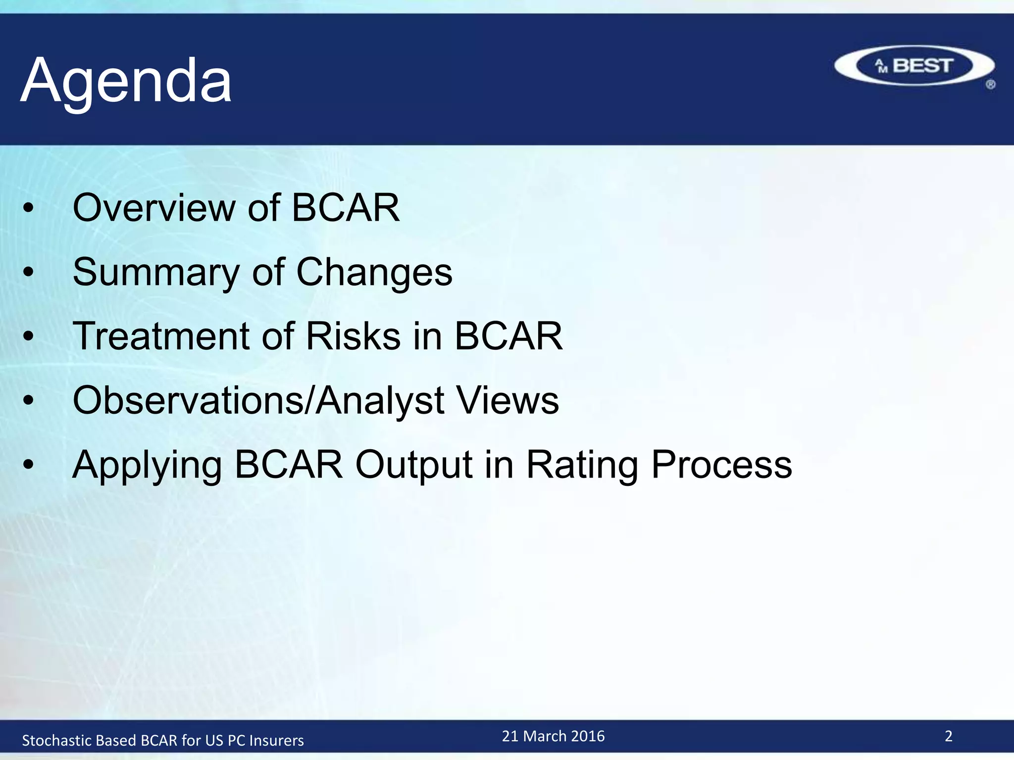 Overview of A.M. Best's Stochastic Based BCAR for U.S. P/C Insurers | PPTX