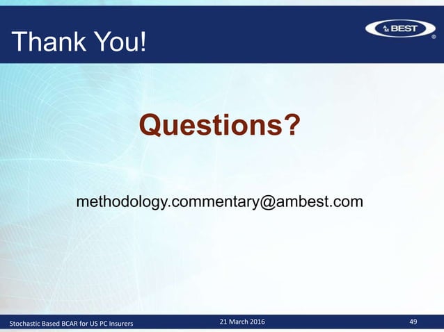 Overview of A.M. Best's Stochastic Based BCAR for U.S. P/C Insurers ...