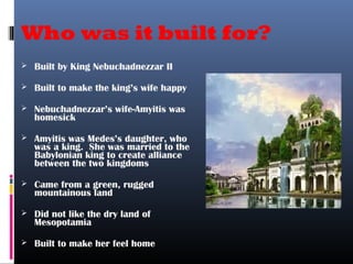 Hanging Garden Of Babylon | PPT
