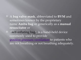 AMBU BAG by dr. ishika saxena neuro.pptx