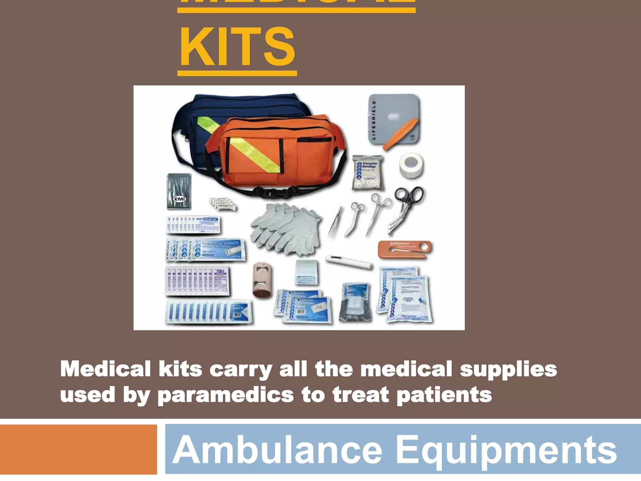 Ambulance equipments | PPTX