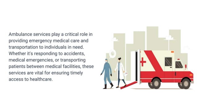 Understanding the Vital Role of Ambulance Services | PPTX | First Aid ...