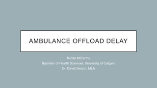 Ambulance offload delay | PPTX