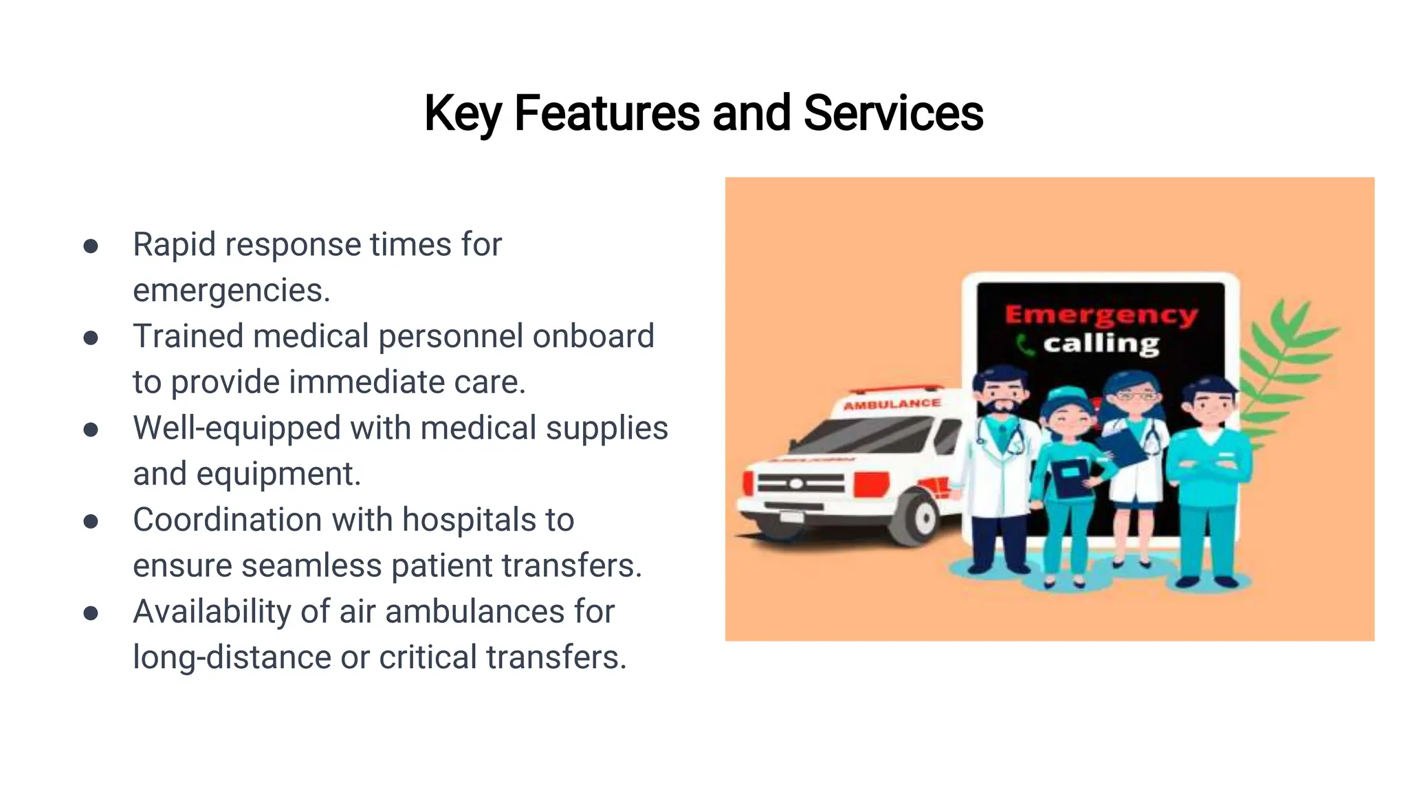 Comprehensive Guide to Ambulance Services: Everything You Need to Know | PPTX