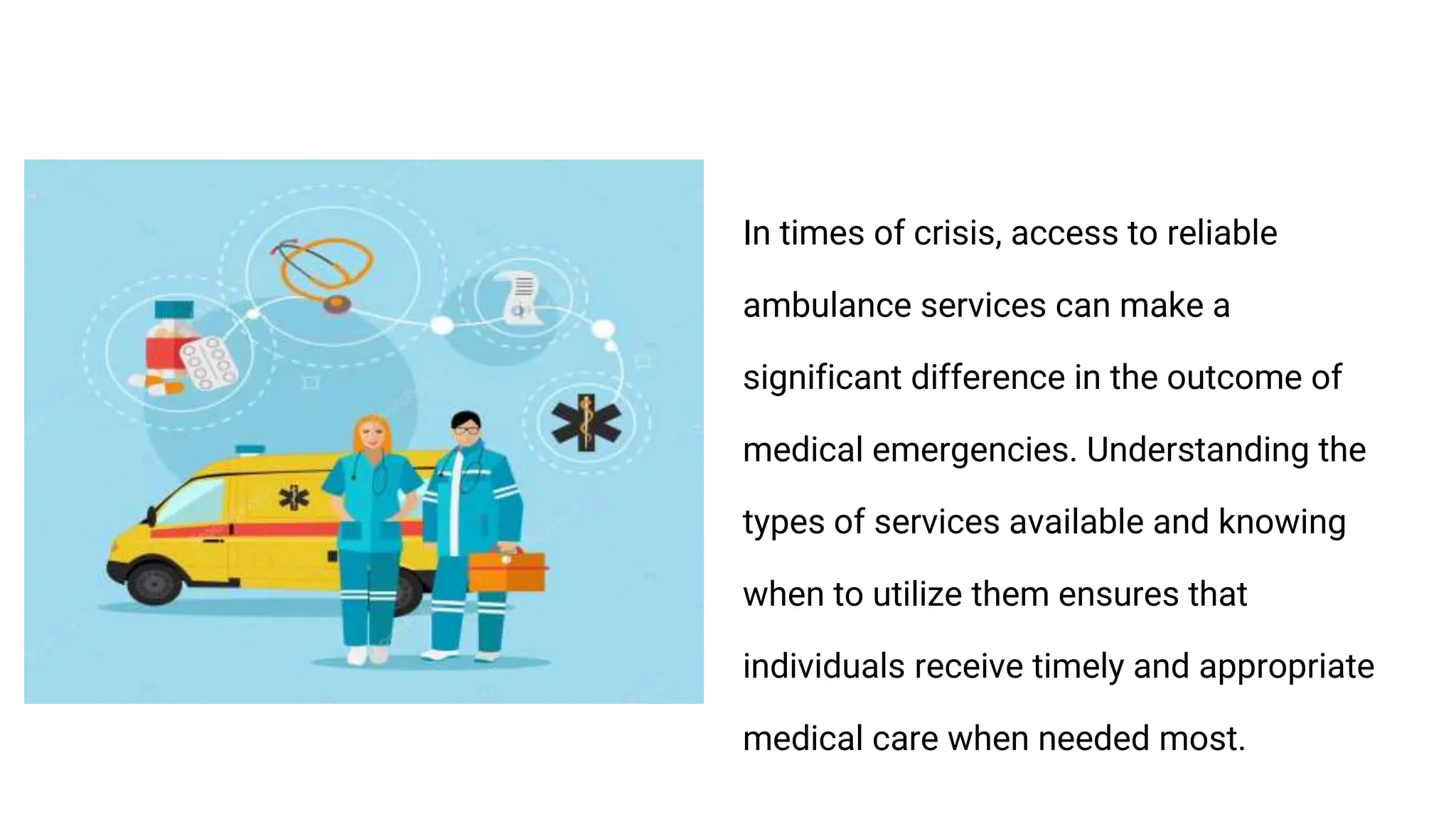 Comprehensive Guide to Ambulance Services: Everything You Need to Know ...