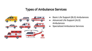 Comprehensive Guide to Ambulance Services: Everything You Need to Know ...