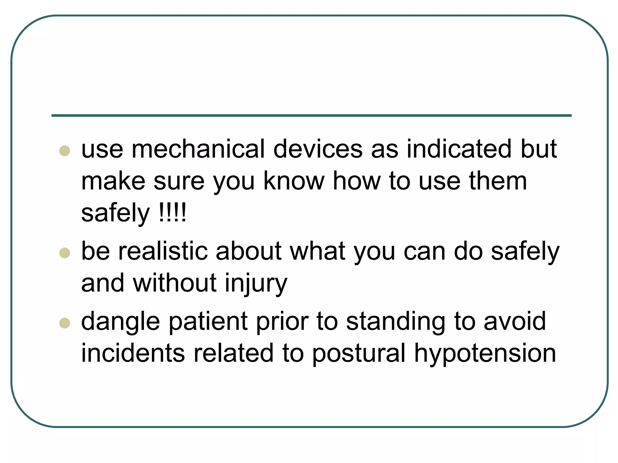 Ambulation, Patient transfer, Restraints, ROM.ppt
