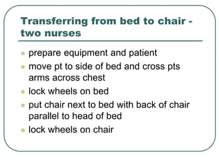 Ambulation, Patient transfer, Restraints, ROM.ppt