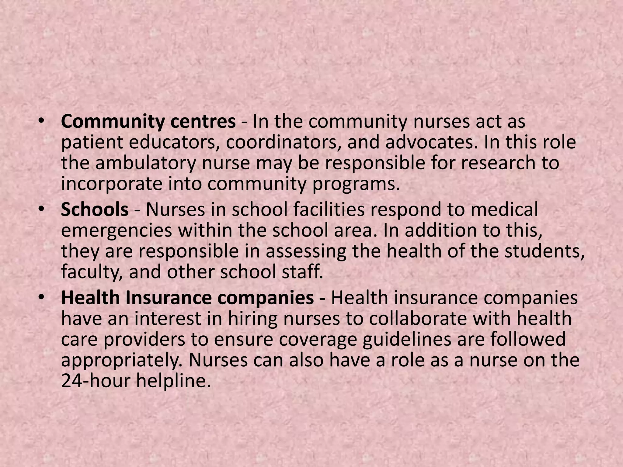 Ambulatory care in nursing | PPTX