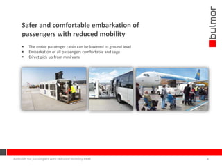 Ambulift for passengers with reduced mobility | PPTX
