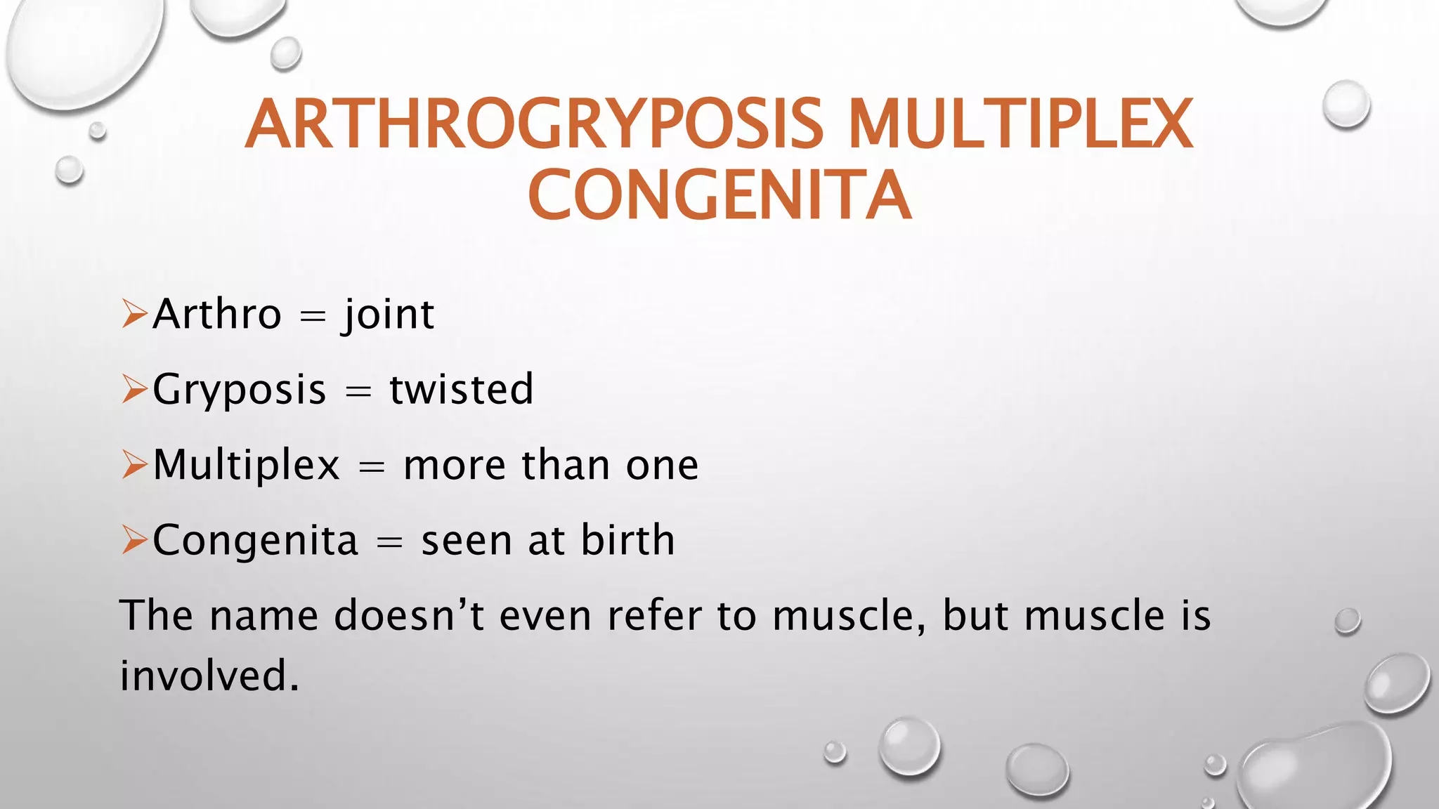 Arthrogryposis Multiplex Congenita | PPTX