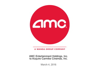 Amc carmike transaction presentation | PDF