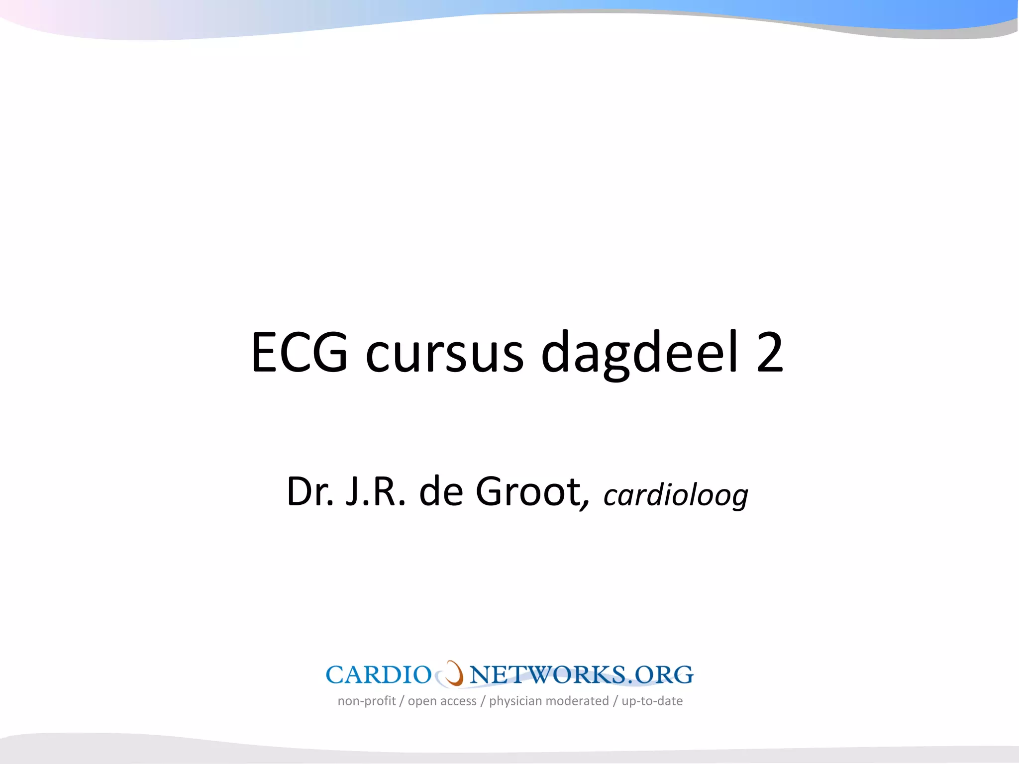 ECGpedia ECG course part II - ischemia, rhythm and conduction | PDF ...