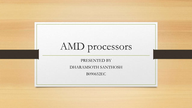 AMD processors | PPTX | Desktops | Computing