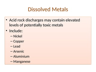 Acid rock drainage and acid mine drainage.pptx