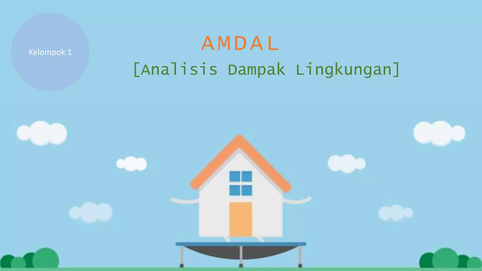 Analisa Dampak Lingkungan | PPT