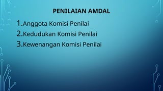 AMDAL ANALISIS MENGENAI DAMPAK LINGKUNGAN HIDUP.pptx