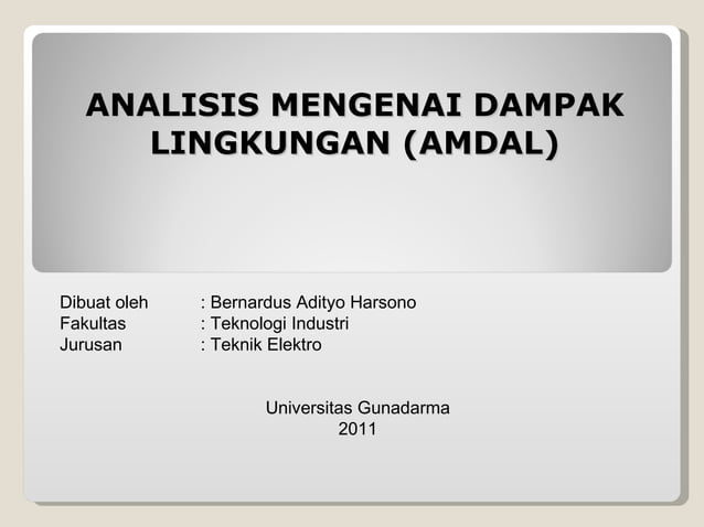 Amdal analisis mengenai dampak lingkungan | PPT