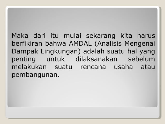 Amdal analisis mengenai dampak lingkungan | PPT