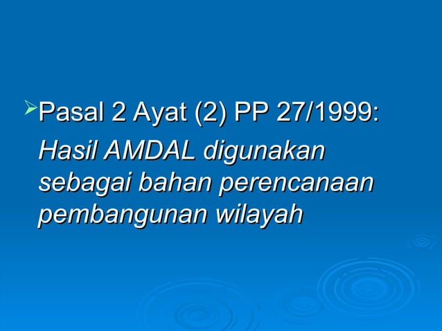 AMDAL (Analisis Mengenai Dampak Lingkungan Hidup).ppt