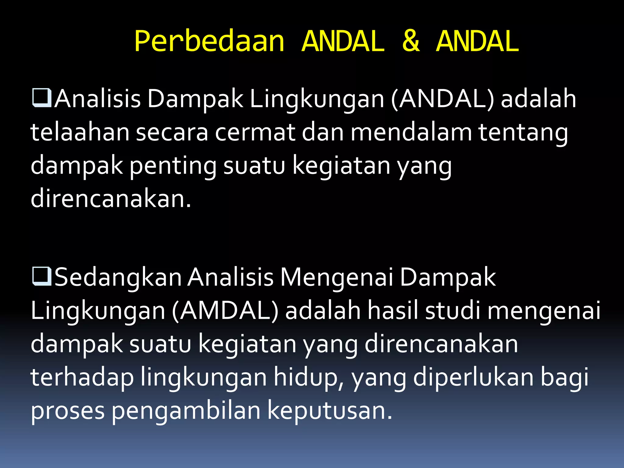 AMDAL DAN AUDIT LAPANGAN.ppt