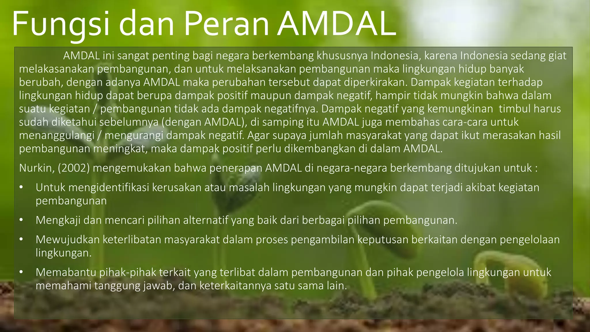 AMDAL (ANALISIS MENGENAI DAMPAK LINGKUNGAN) ppt | PPTX