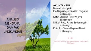 AMDAL (ANALISIS MENGENAI DAMPAK LINGKUNGAN) ppt | PPTX