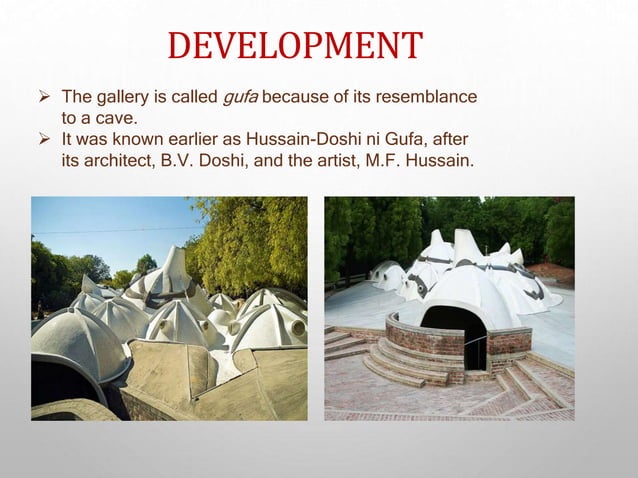 Amdavad ni Gufa / Hussain-Doshi Gufa | PPTX | Museums & Galleries ...