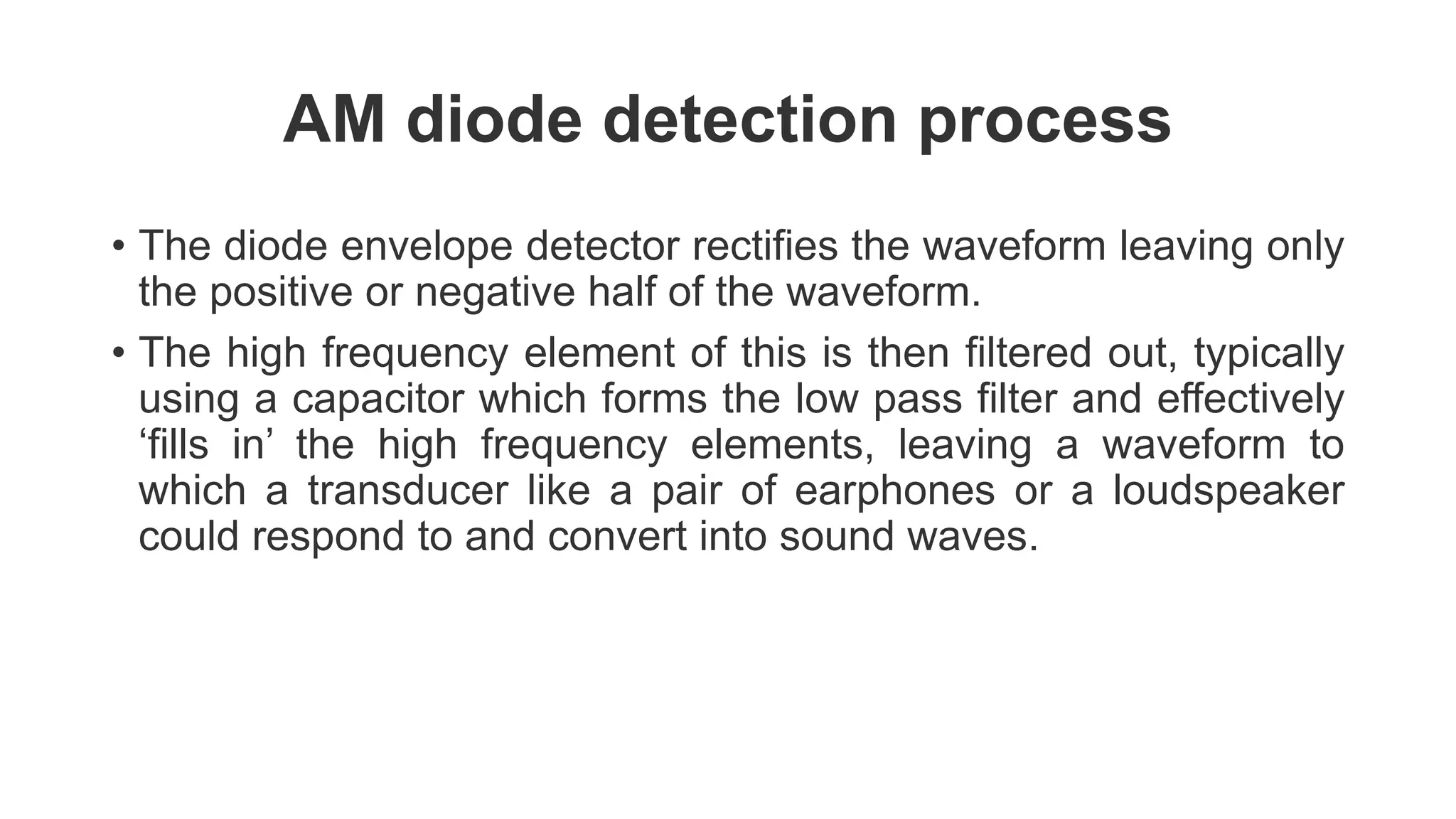 Am Diode Envelope Demodulator Pptx
