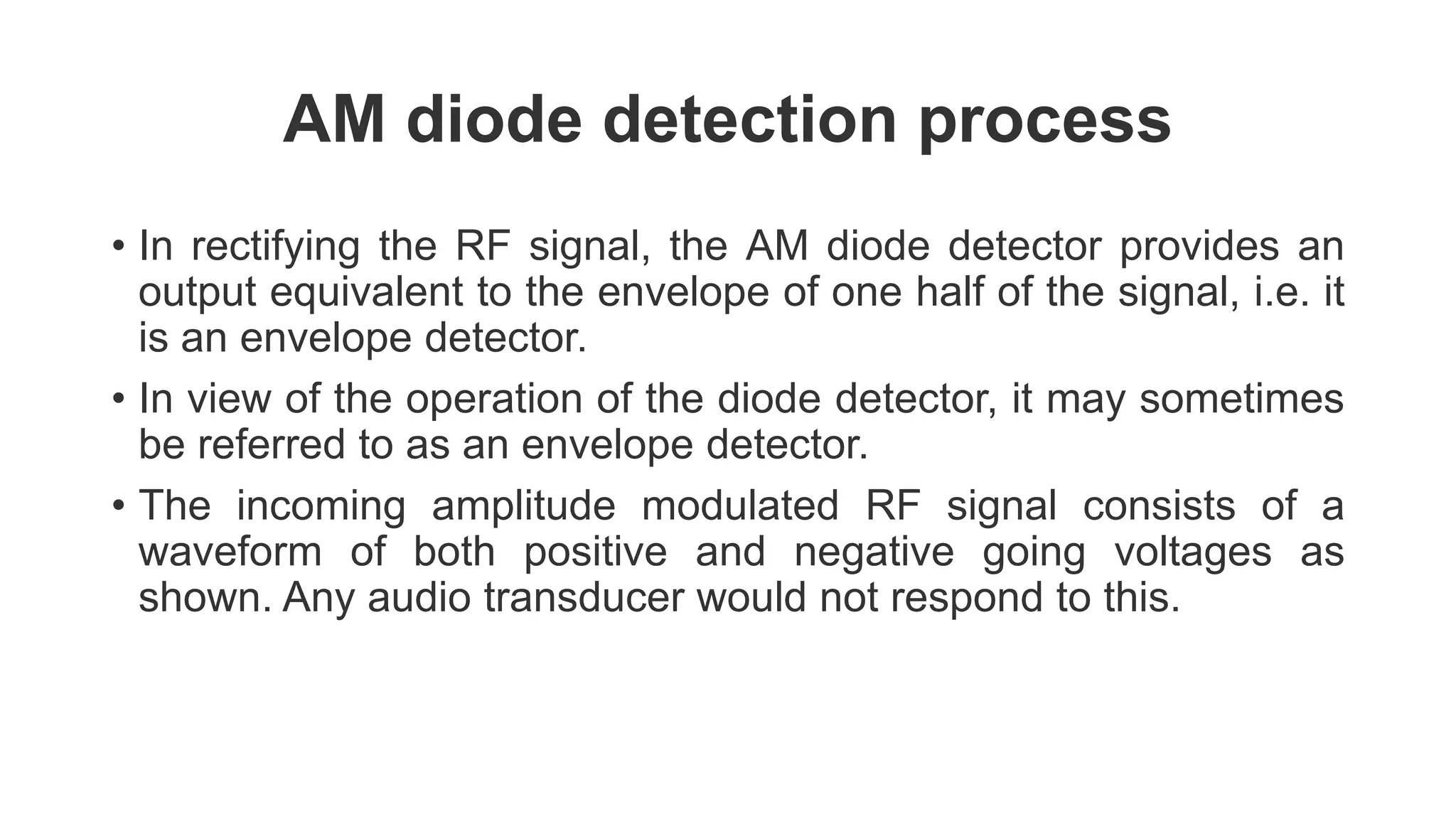 Am Diode Envelope Demodulator Ppt