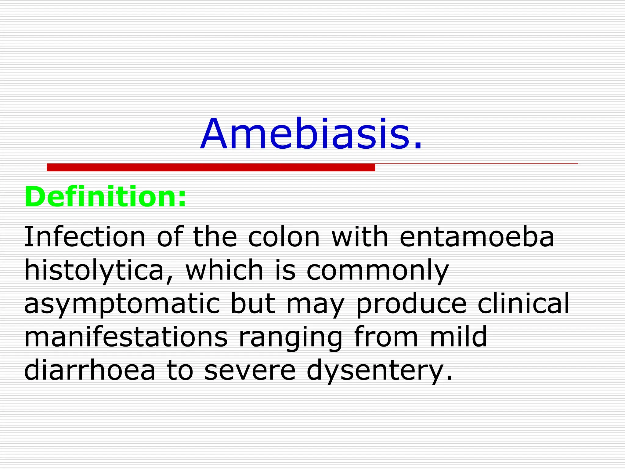 Amebiasis.ppt | Free Download