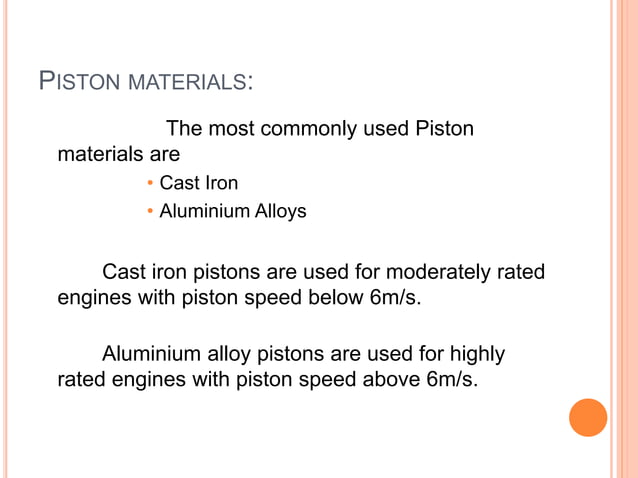 piston material selection | PPTX | Chemistry | Science