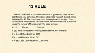 Interpretation Of Organic Molecules By Mass Spectra | PPTX