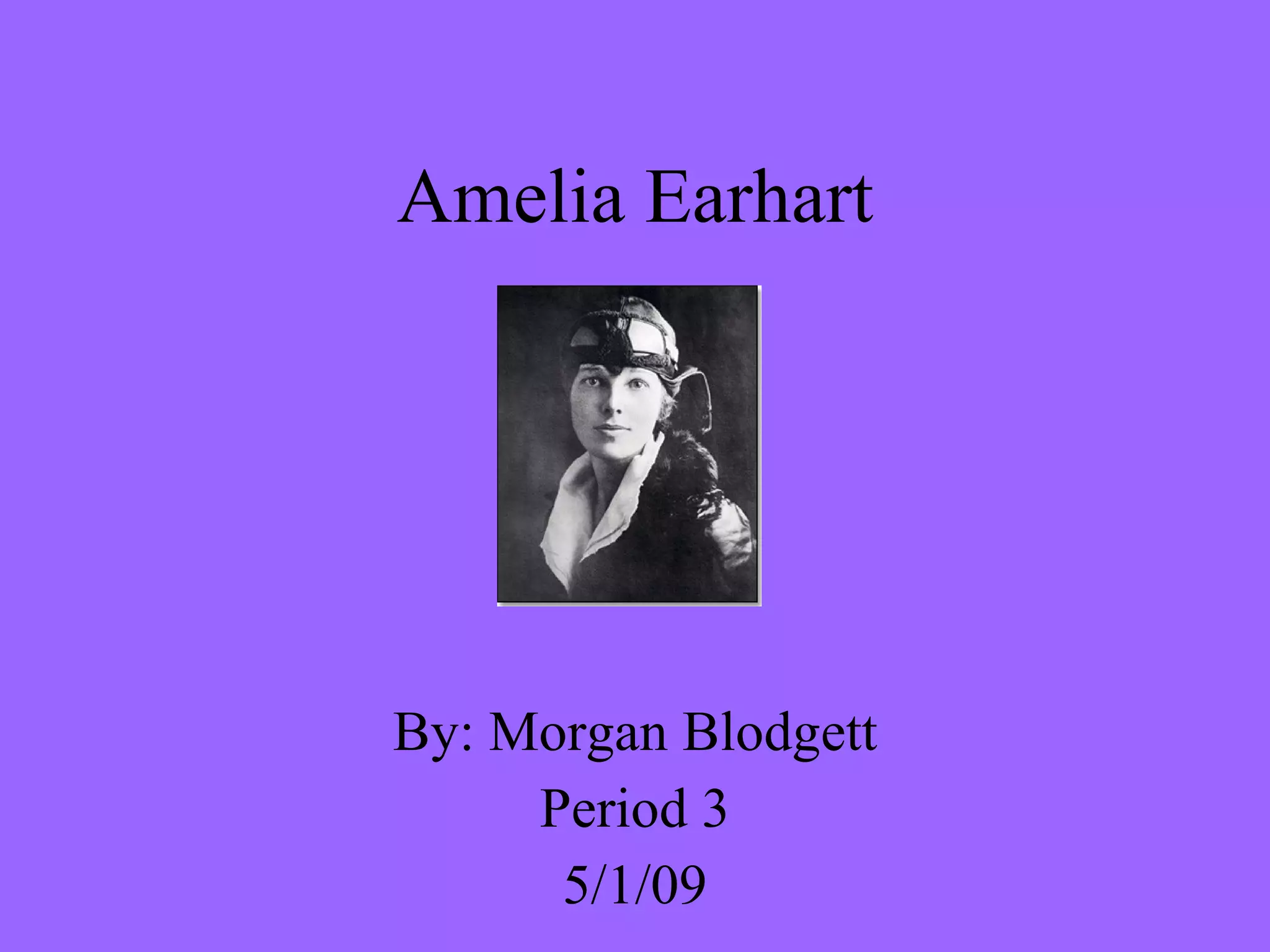 Amelia Earhart | PPT