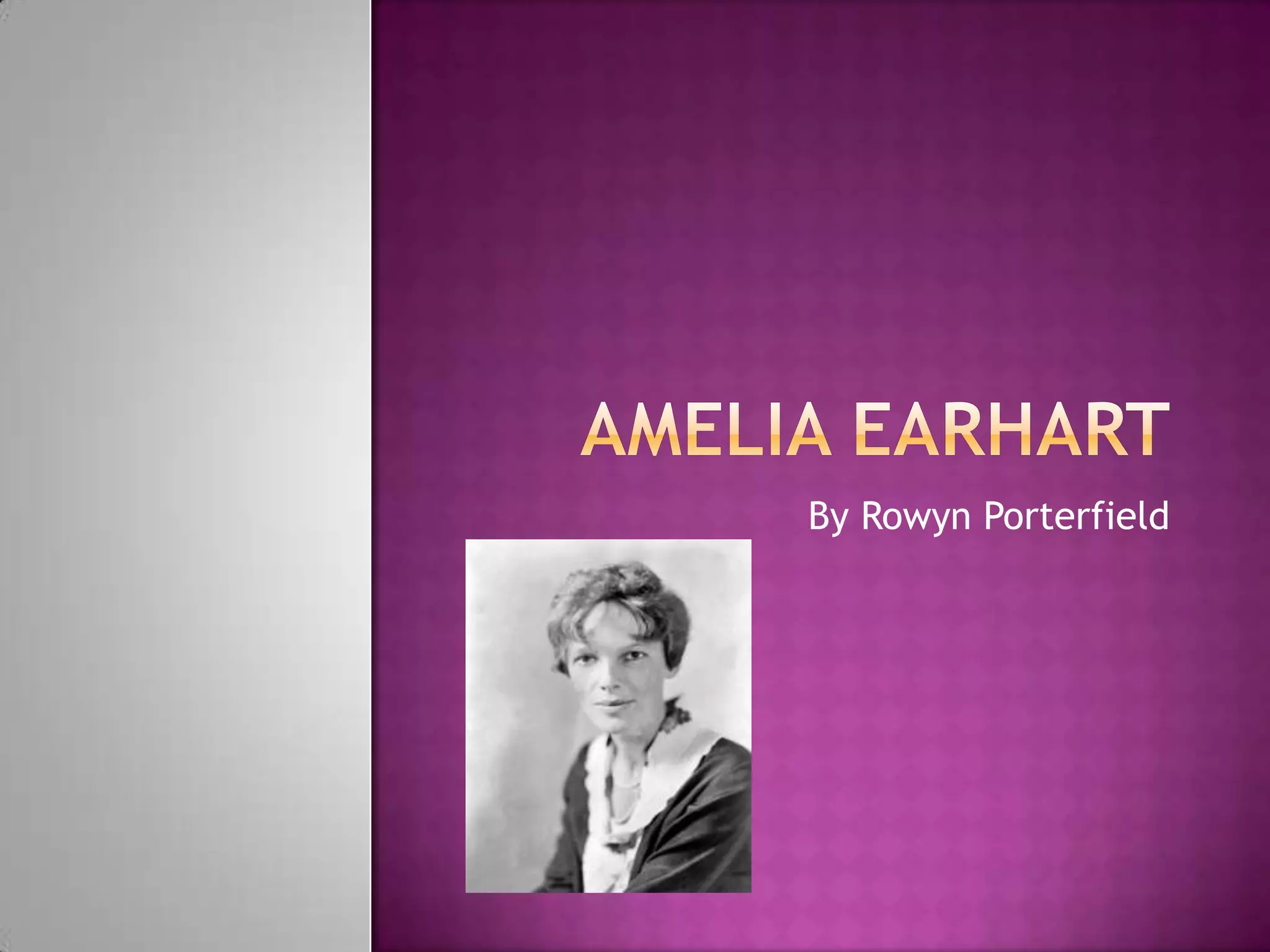 Amelia earhart | PPT