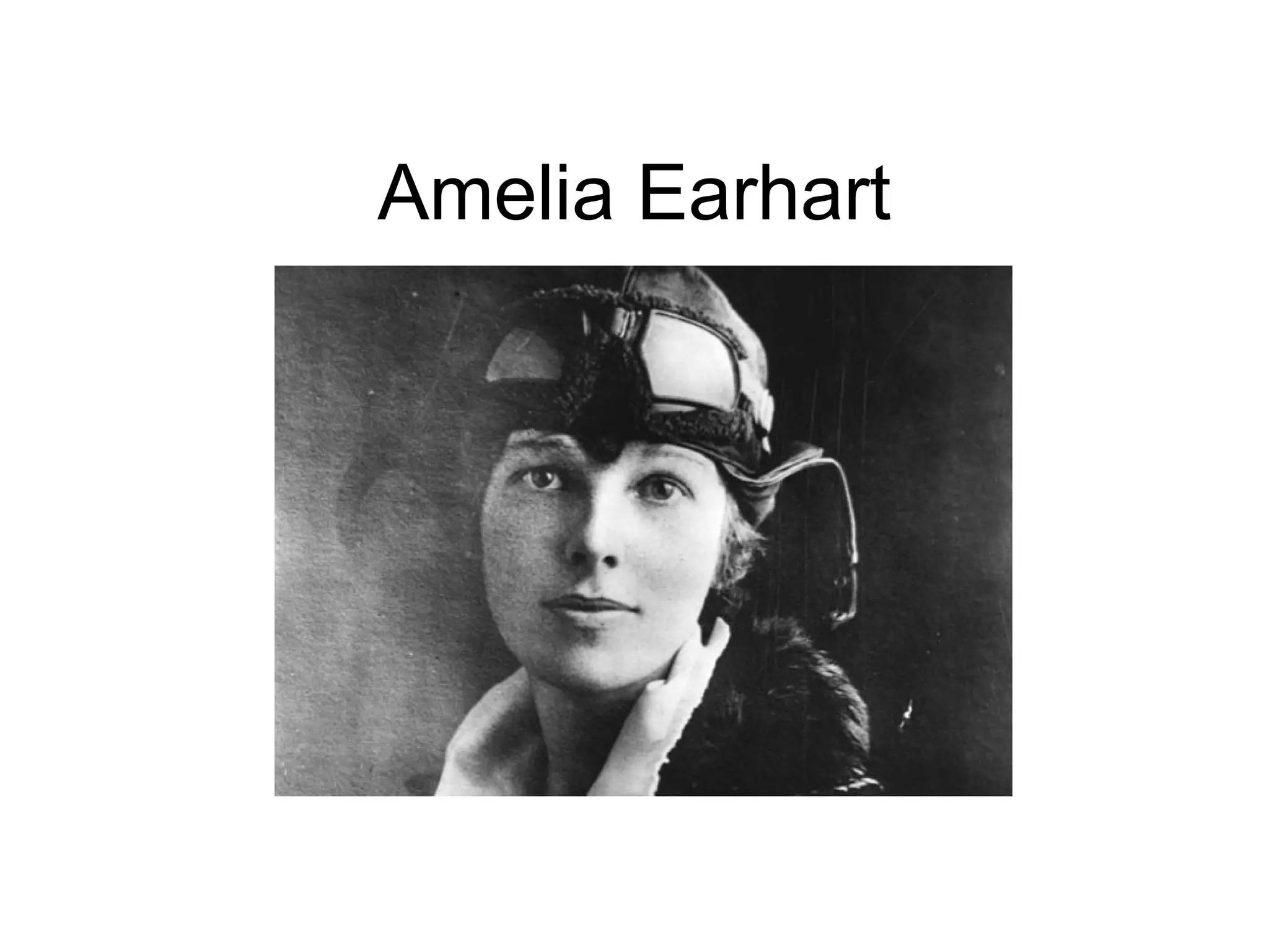Amelia earhart powerpoint (2) | PPT