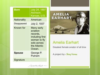 PPT on Amelia earhart by ShreyDBest | PPTX