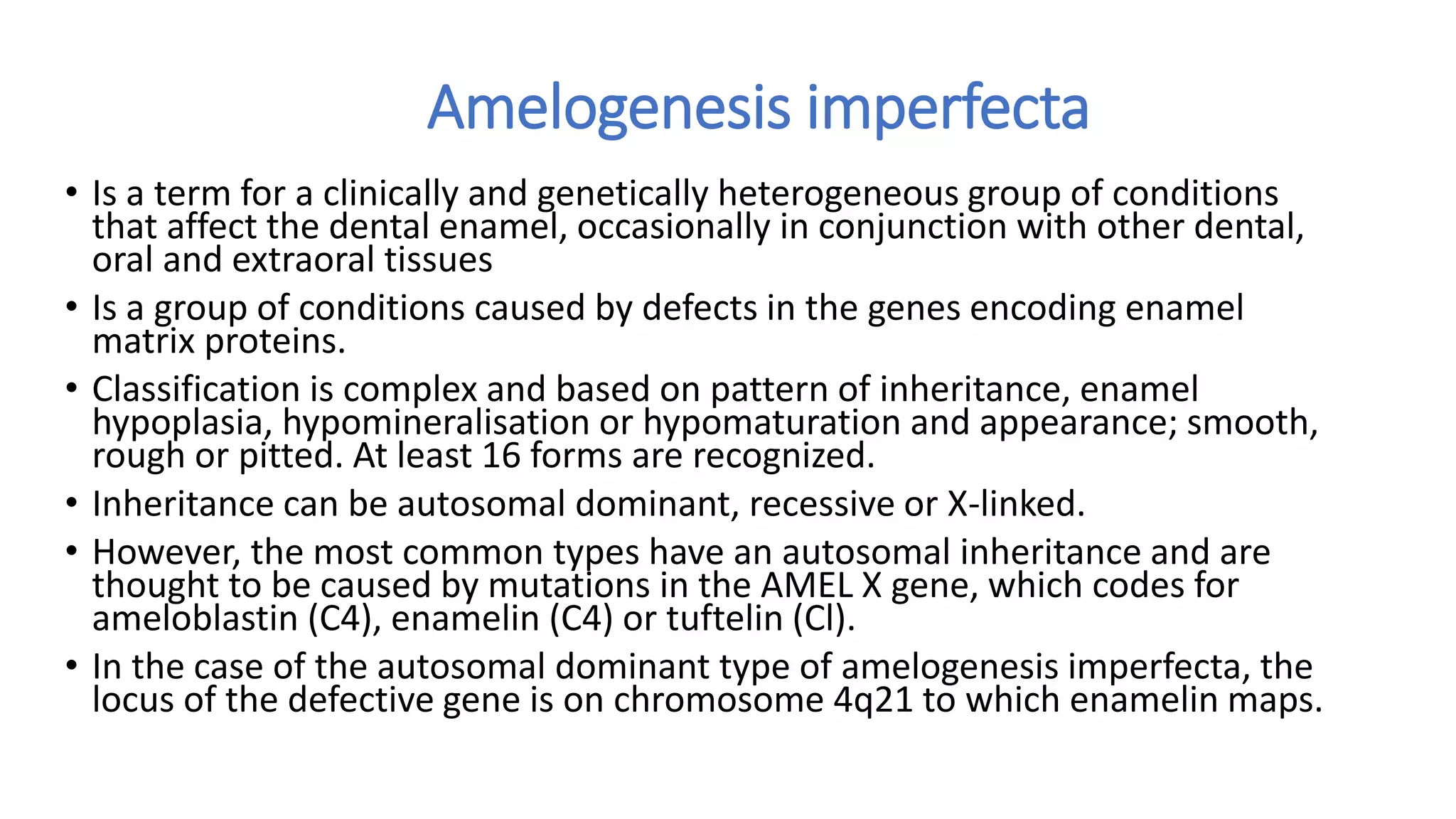 Amelogenesis imperfecta | PPTX