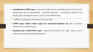 Amelogenesis imperfecta (AI) | PPTX