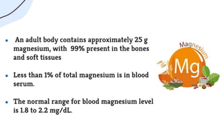 Magnesium disorders.pptx