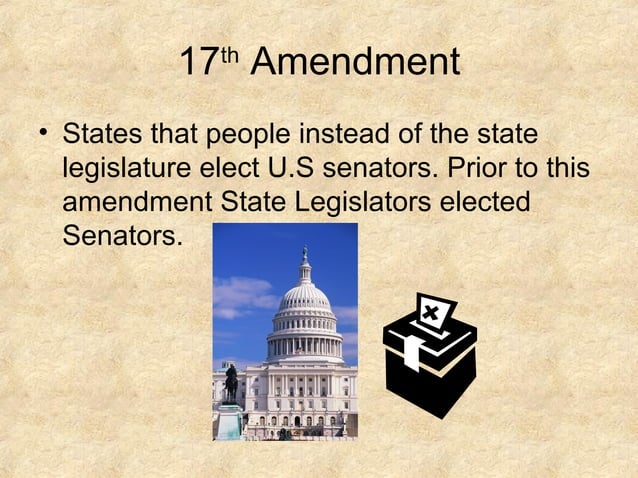 Amendments 11 27 powerpoint | PPT | Civic affairs | Politics