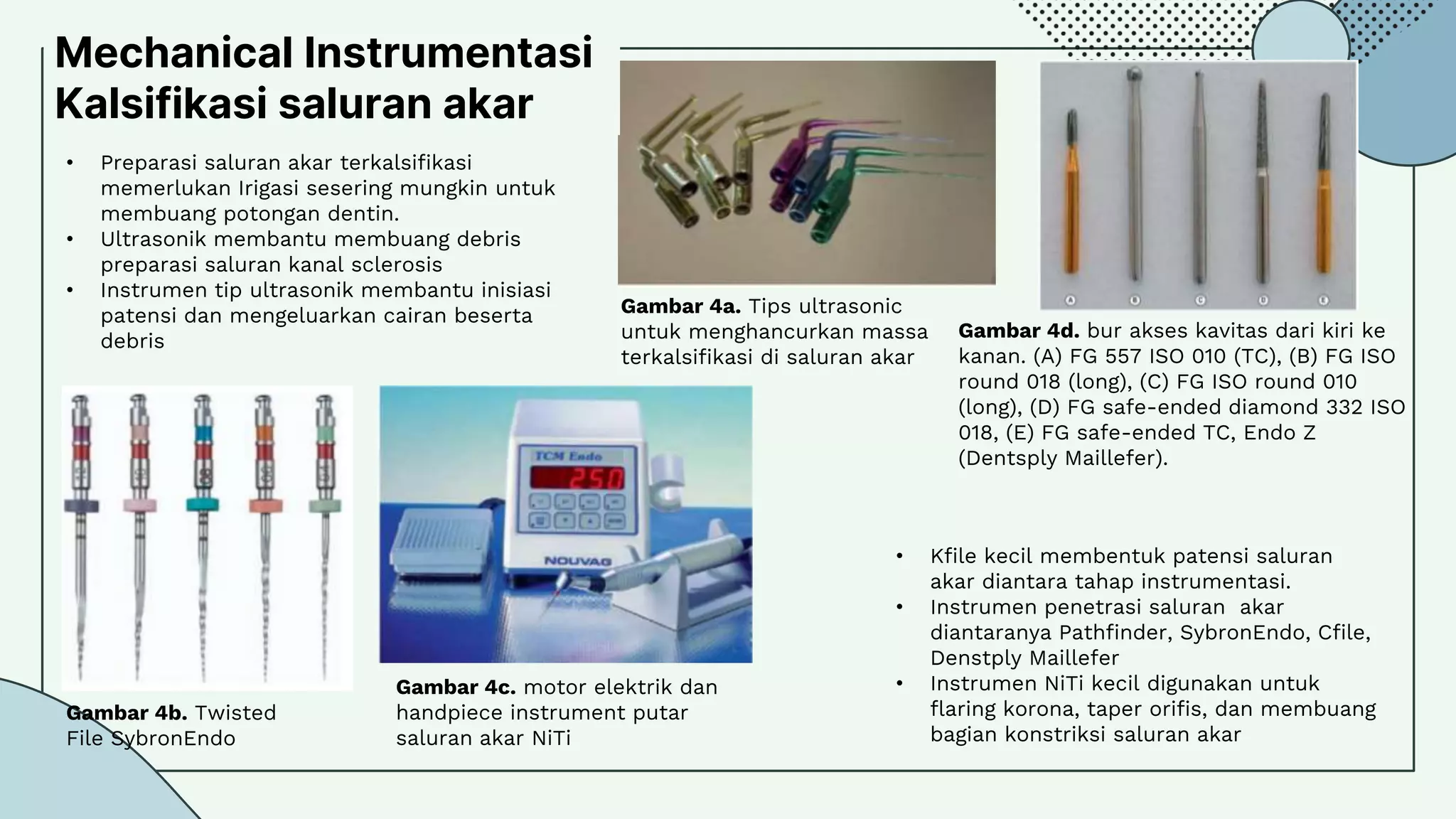 Amenina rezkia perawatan endodontik terpandu obliterasi atau saluran ...
