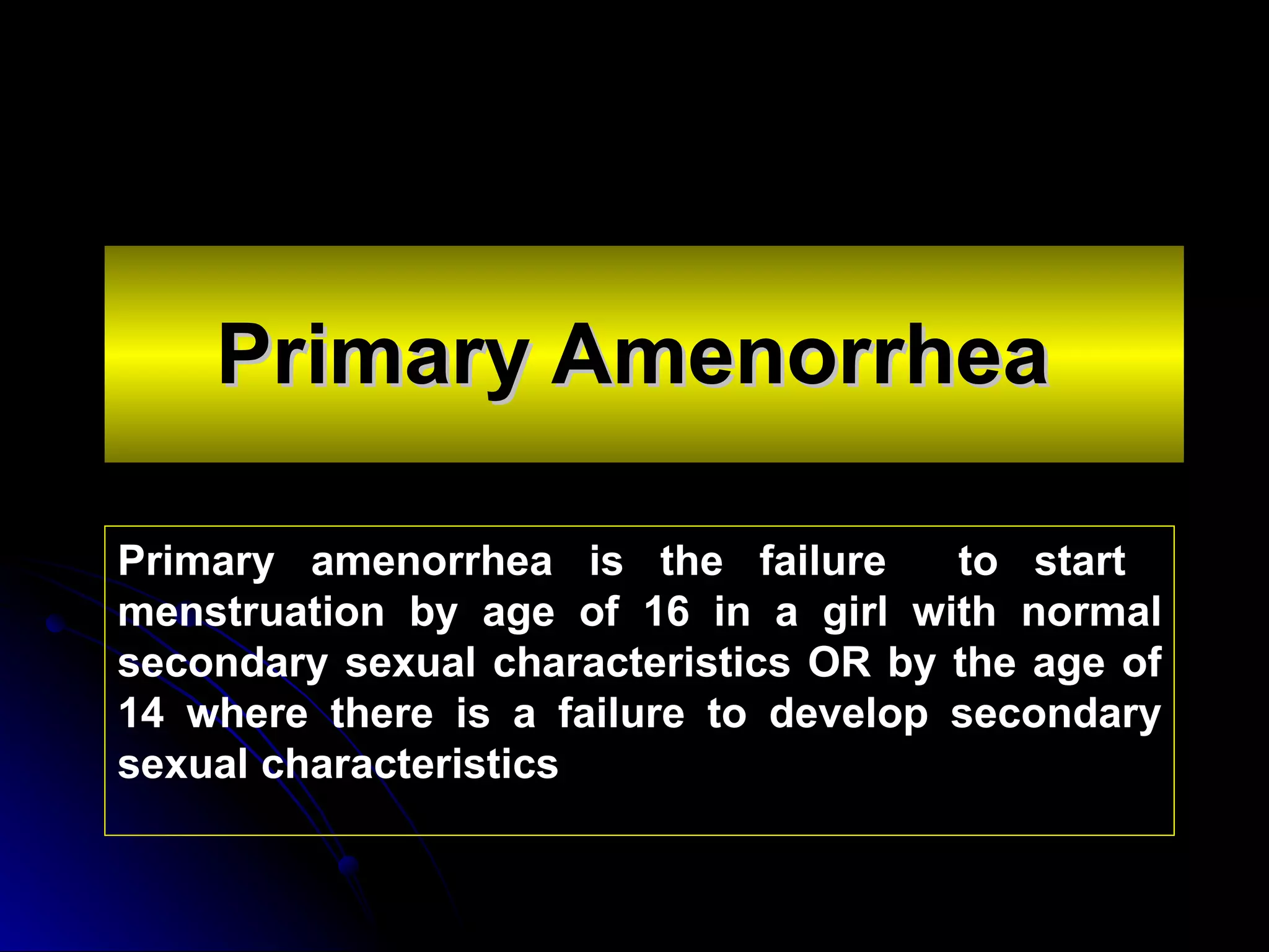 Amenorrhea | PPT