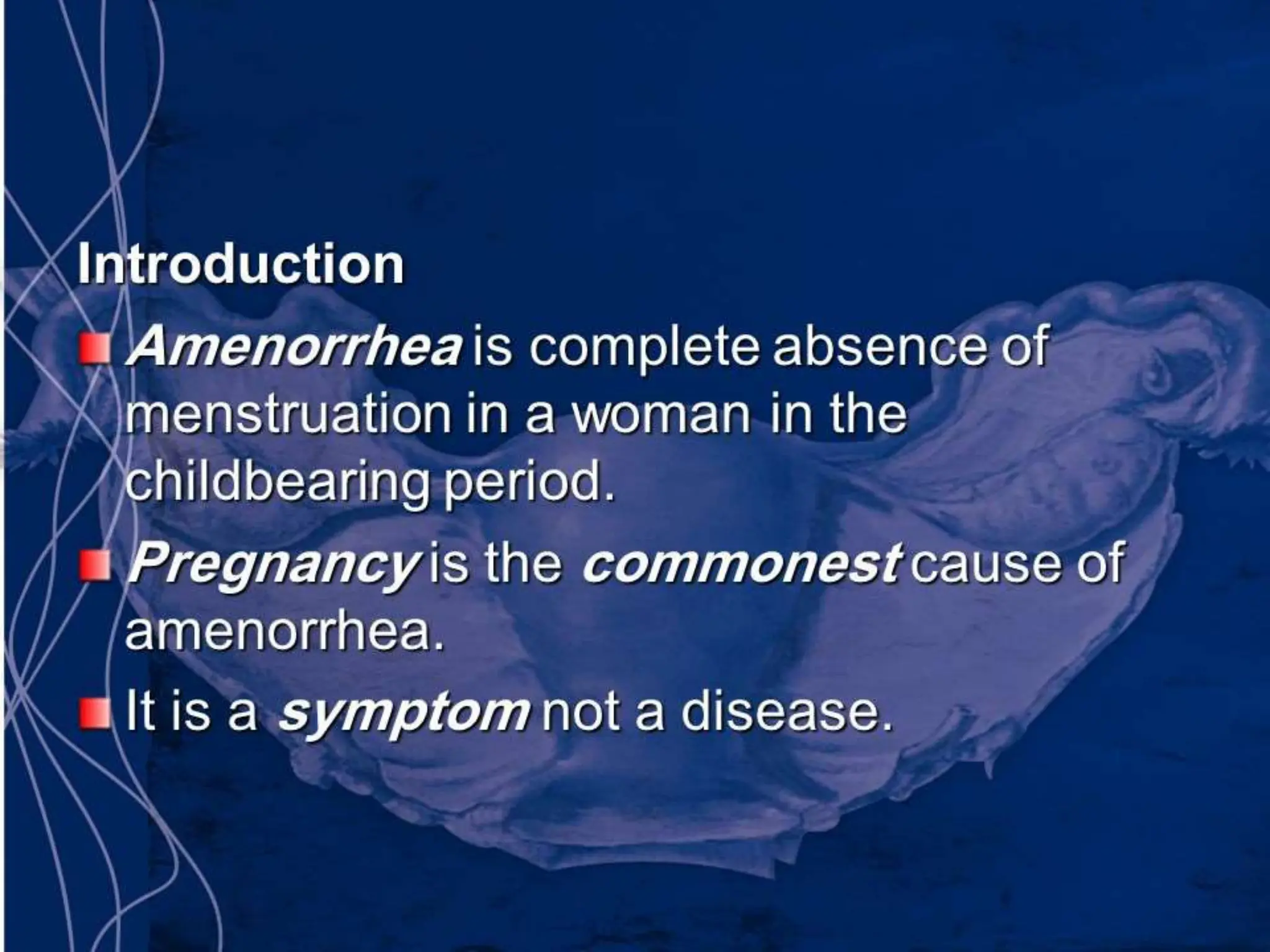 Amenorrhea definition causes and mangement.pptx
