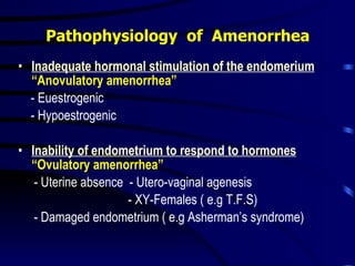amenorrhea | PPT | Hormonal Disorders | Endocrine and Metabolic Diseases