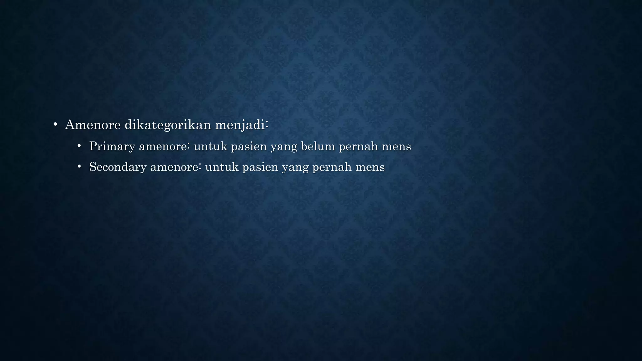 Amenorrhea, imperforate hymen, and dysmenorrhea | PPTX