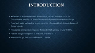 Amenorrhea ,menarche,dymenorrhea.pptx