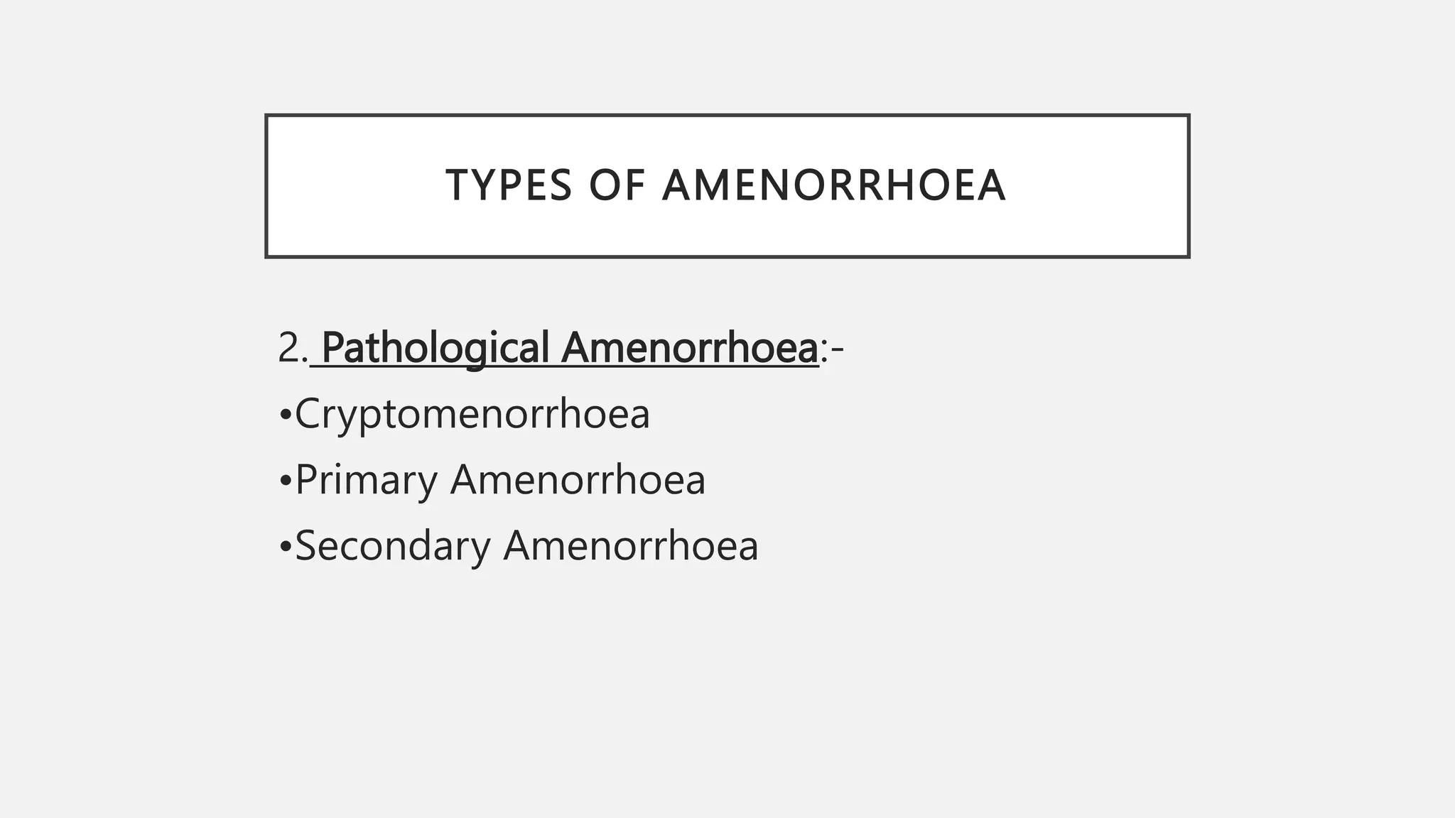 Amenorrhea PPT.pptx for the easy understanding of gyn | PPTX