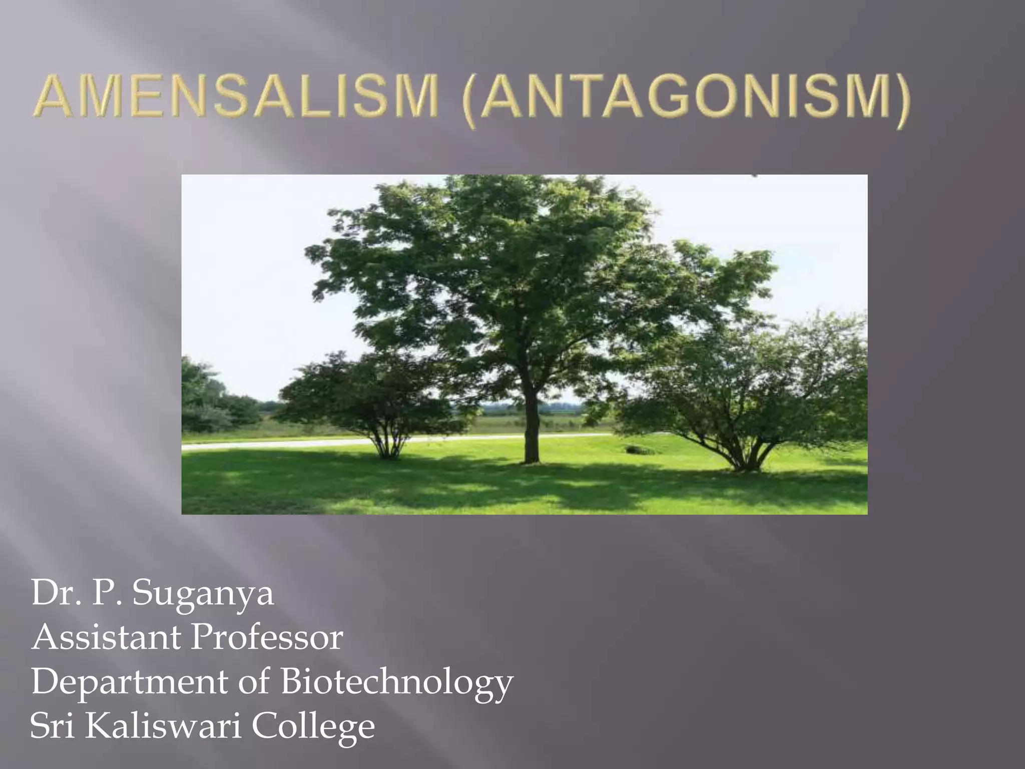 Amensalism (antagonism) | PPTX