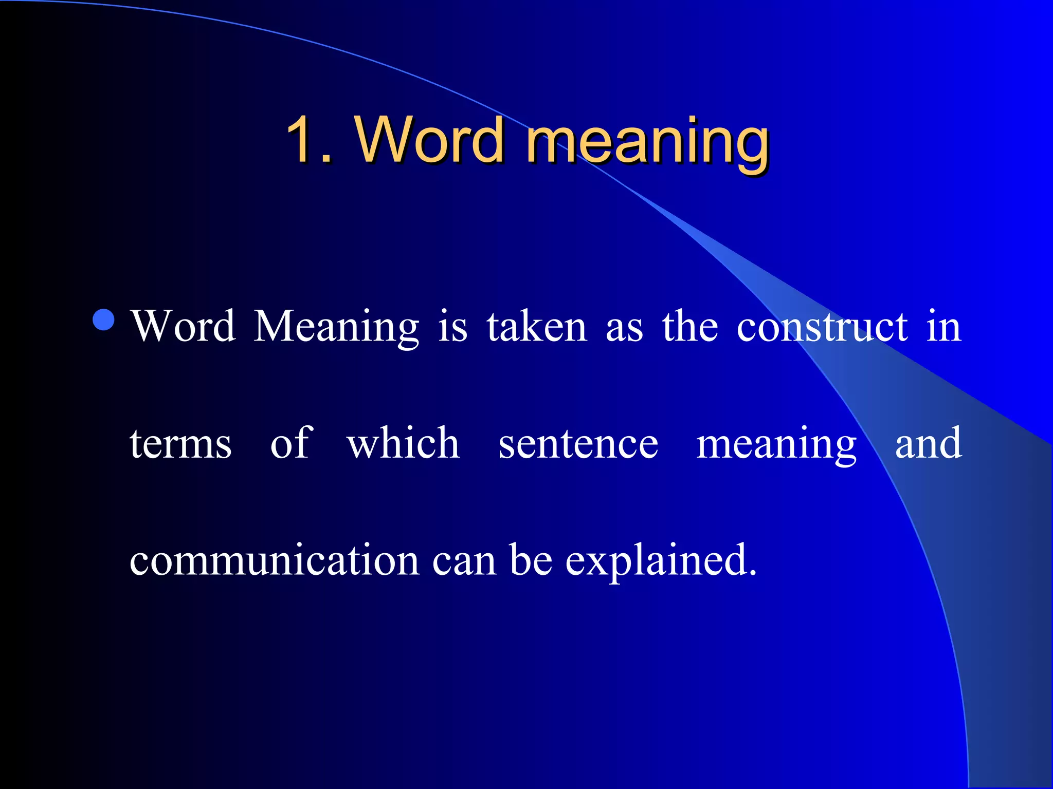 2.Explanations of Word Meaning, Semantic Theory Ruth M. Kempson 1977 | PPT